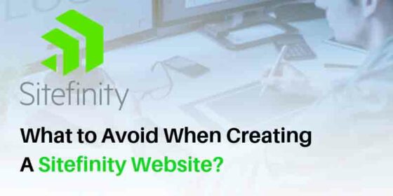 Avoid These 4 Mistakes While Creating A Sitefinity Website