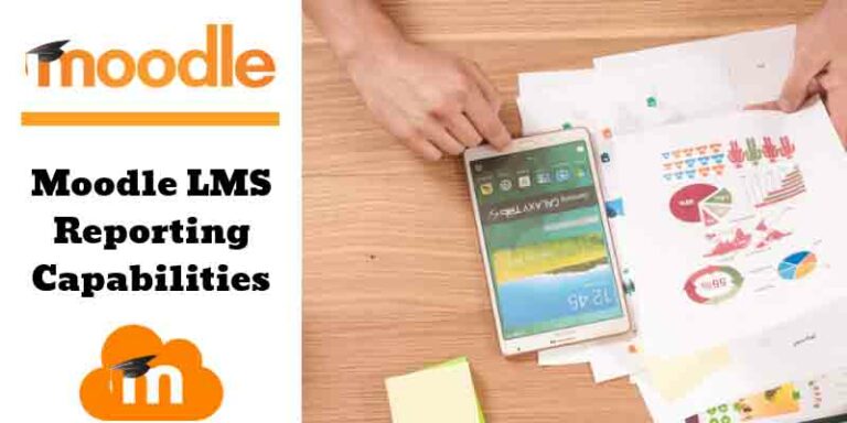 Some Important LMS Reports Generated by Moodle & How it can Help