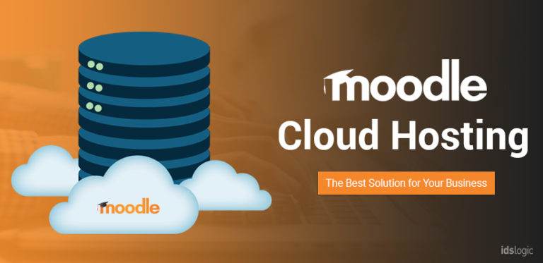 Why is Moodle Cloud Hosting the Best Solution for Your Business?