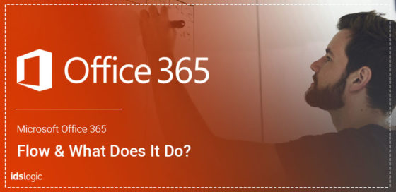 What is Microsoft Office 365 Flow? What are Its Functions?