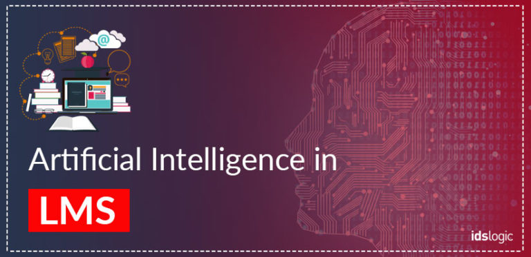 Benefits of AI in Learning Management Systems | Impact of AI in LMS