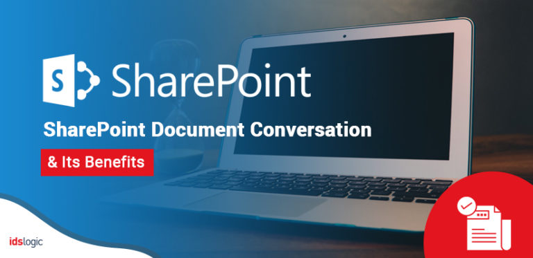 What is SharePoint Document Conversation and Its Benefits?