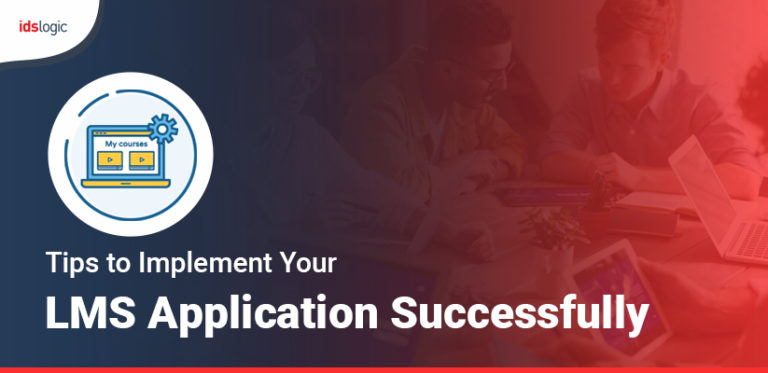 How to Implement LMS Application Successfully