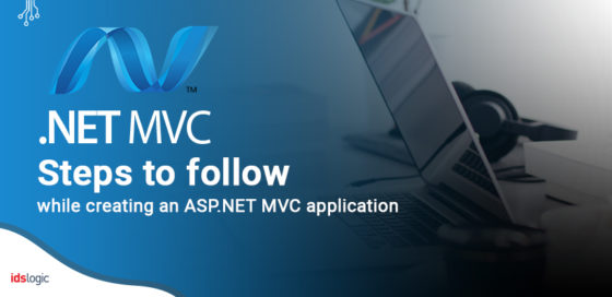 Steps Involved in Creating an ASP.NET MVC Application