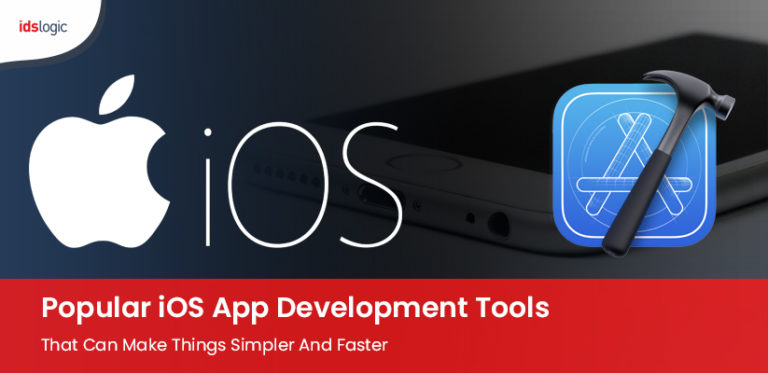 Some Top iOS Development Tools to Help You with Mobile App Development