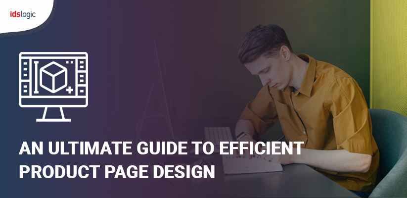 Why It is Important to have an Effective Ecommerce Product Page Design? Why It is Important to have an Effective Ecommerce Product Page Design?