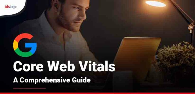Everything You Need to Know About Core Web Vitals