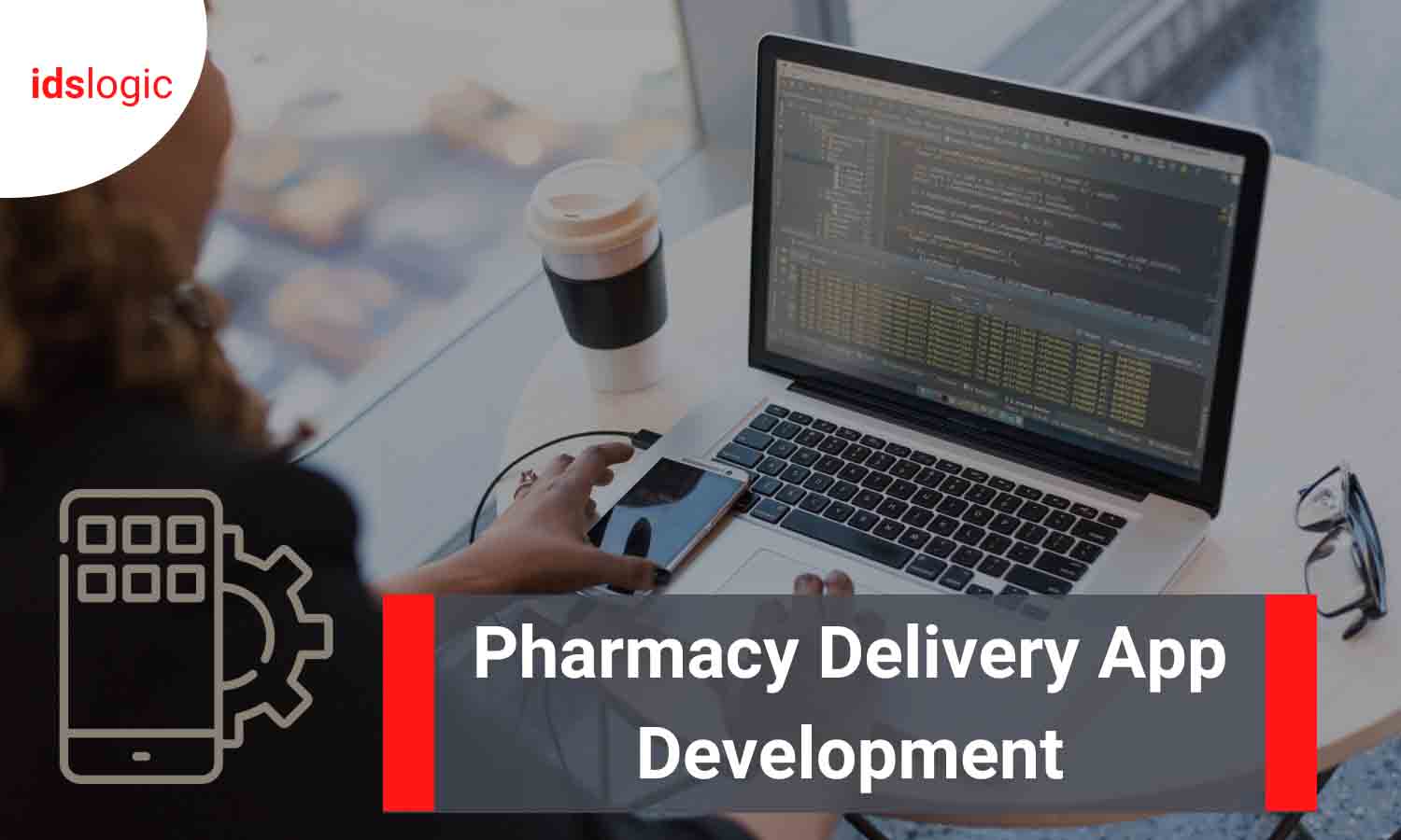 Ultimate Guide for Pharmacy Delivery App Development
