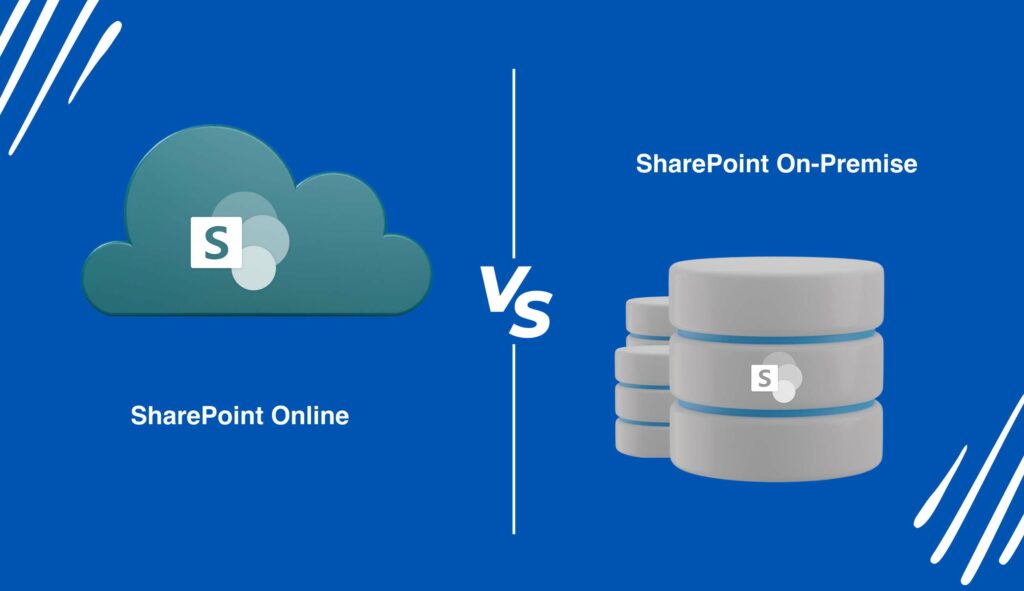 SharePoint Online vs On Premise: A Quick Comparison Guide