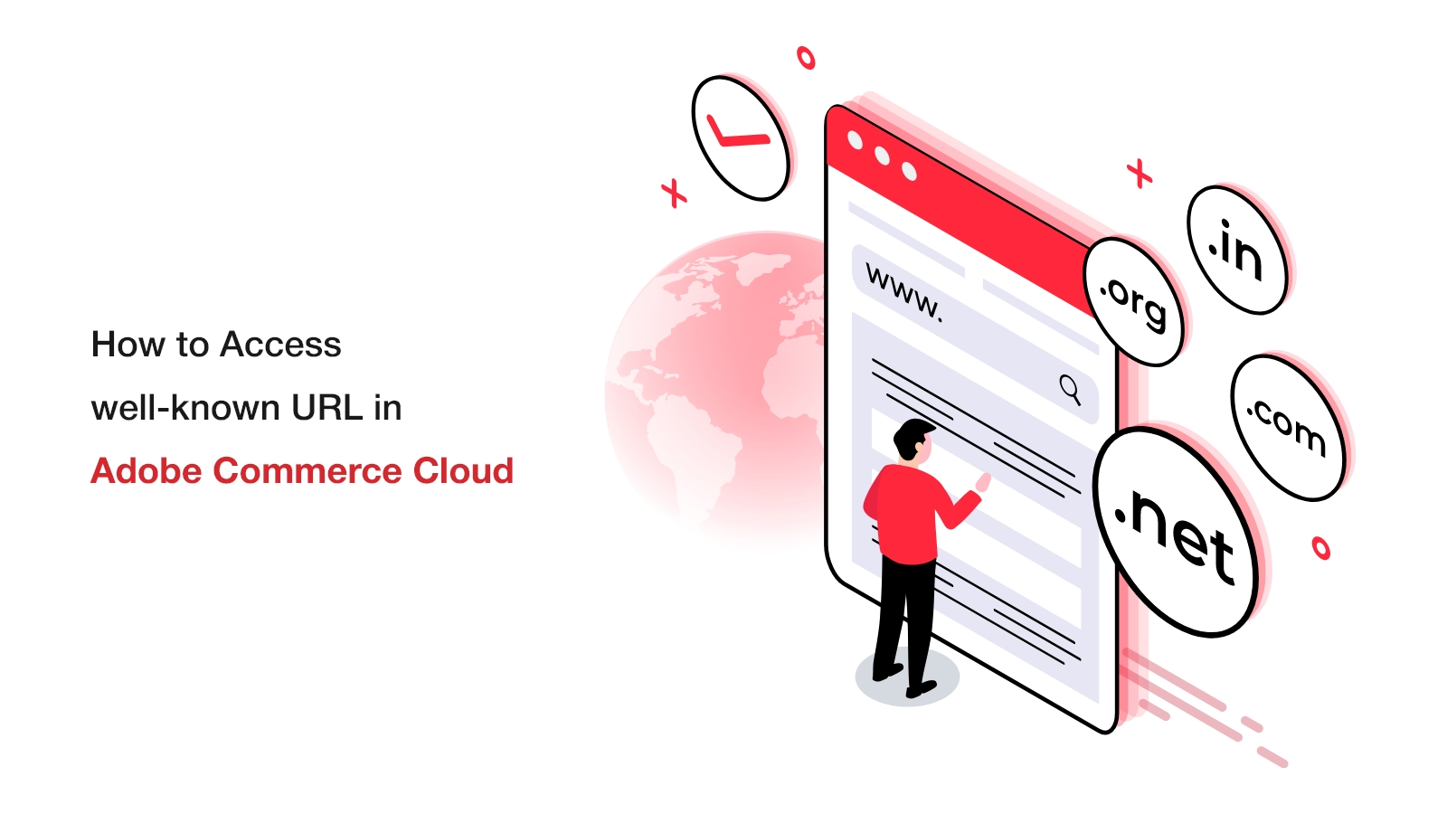 How to Access “.well-known” URL in Adobe Commerce Cloud